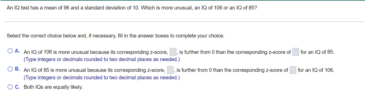 Solved An IQ test has a mean of 96 and a standard deviation | Chegg.com