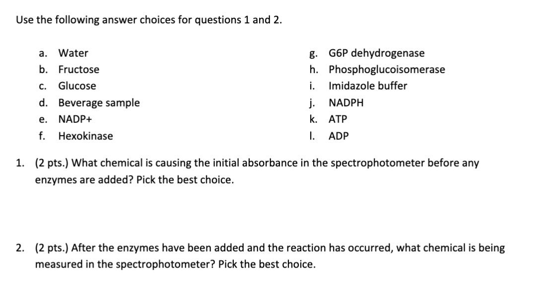 Solved Use the following answer choices for questions 1 and | Chegg.com