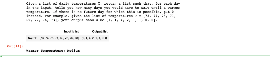 Solved Given a list of daily temperatures T, return a list | Chegg.com