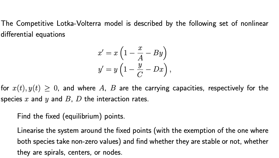Solved The Competitive Lotka-Volterra model is described by | Chegg.com