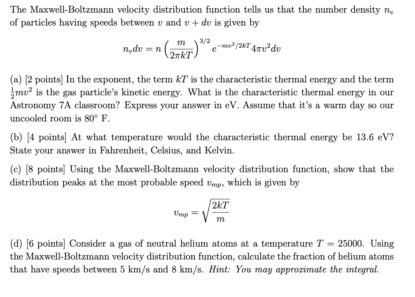 Solved The Maxwell-Boltzmann velocity distribution function | Chegg.com