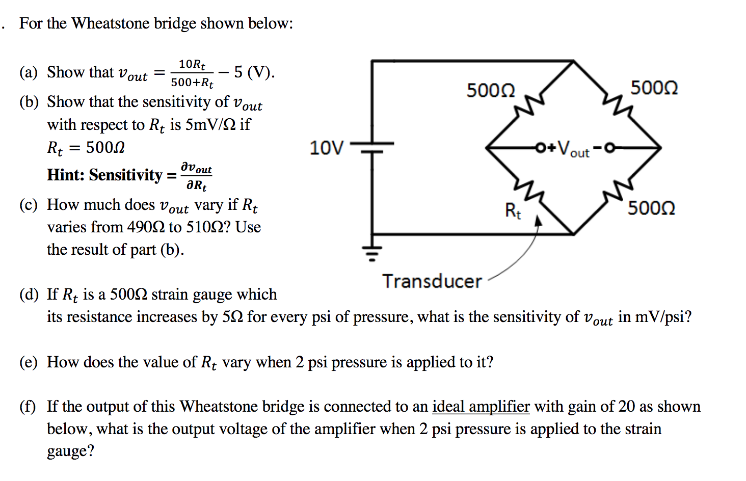 Solved . For the Wheatstone bridge shown below: 10RT (a) | Chegg.com