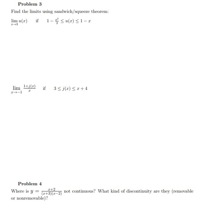 Solved Problem 3 Find the limits using sandwich/squeeze | Chegg.com