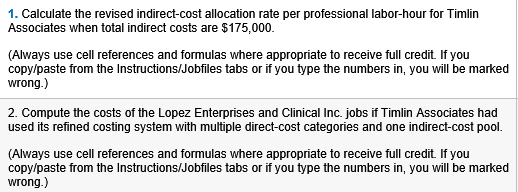 Solved 1. Calculate the revised indirect-cost allocation | Chegg.com