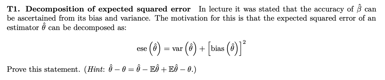 Solved T1. Decomposition of expected squared error In | Chegg.com