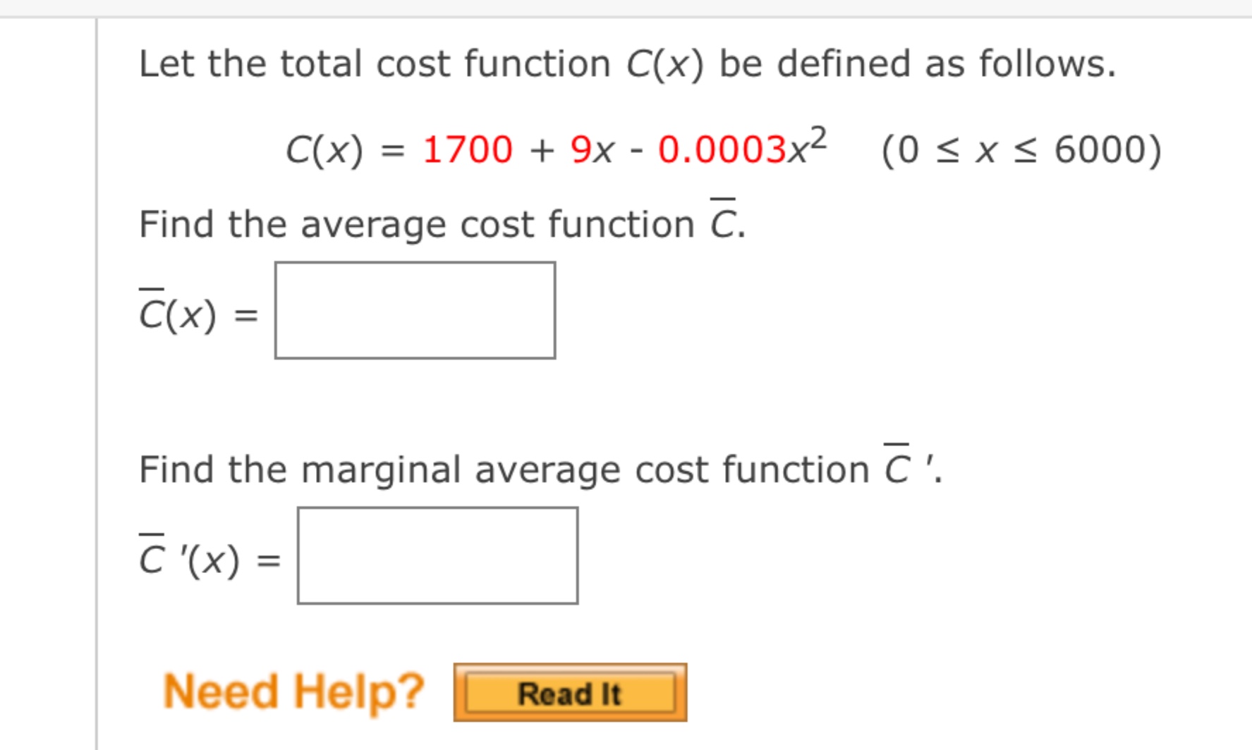 Solved Let the total cost function C(x) ﻿be defined as | Chegg.com