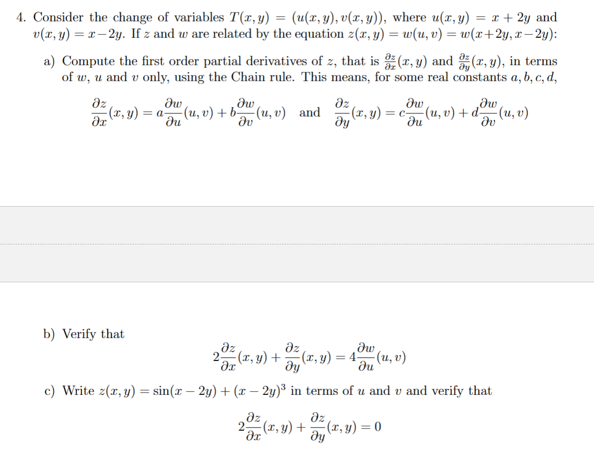 Solved 4. Consider the change of variables | Chegg.com