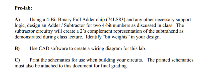 Pre-lab: A) Using a 4-Bit Binary Full Adder chip | Chegg.com