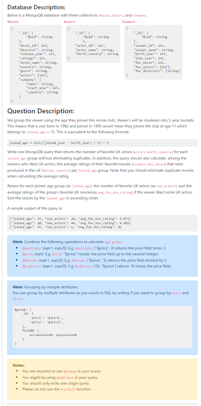 Solved Database Description: Question Description: We group | Chegg.com