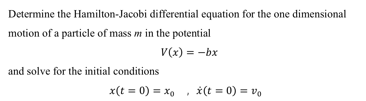Solved Determine the Hamilton-Jacobi differential equation | Chegg.com