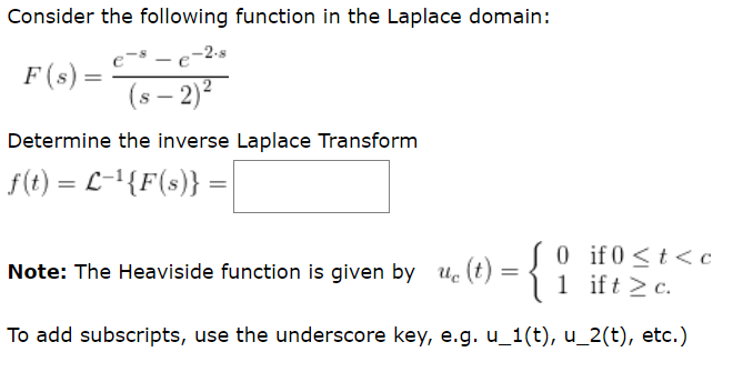 Solved Consider the following function in the Laplace | Chegg.com