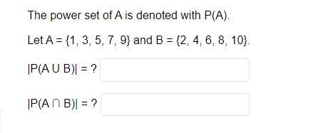Solved The power set of A is denoted with P(A). Let A = {1, | Chegg.com