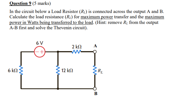 Solved In the circuit below a Load Resistor (RL) is | Chegg.com