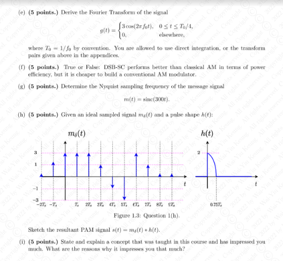 Solved (5 points.) Derive the Fourier Transform of the | Chegg.com