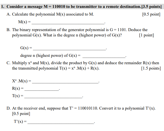 Solved Consider a message M=110010 to be transmitter to a | Chegg.com