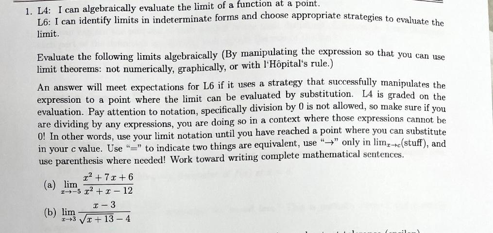 Solved 1. L4: I can algebraically evaluate the limit of a | Chegg.com
