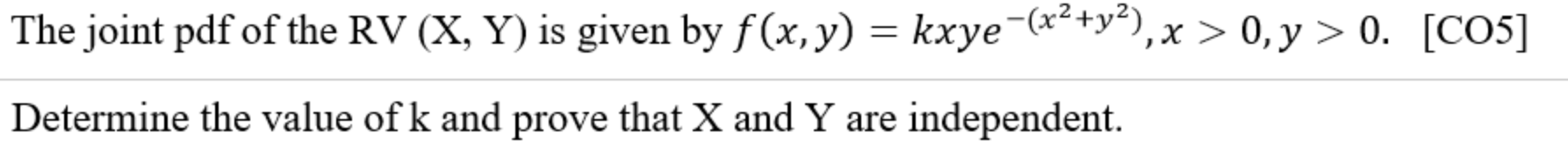 Solved The joint pdf of the RV (X,Y) is given by | Chegg.com