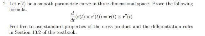Solved 2. Let r(t) be a smooth parametric curve in | Chegg.com