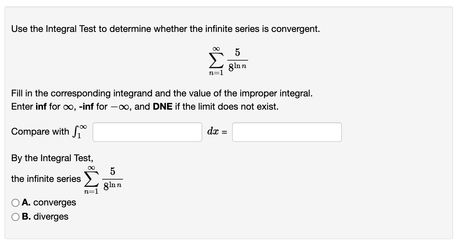 Solved Use the Integral Test to determine whether the | Chegg.com