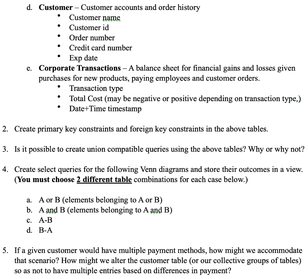 Solved . . O . . 1. Create the following tables: a. | Chegg.com