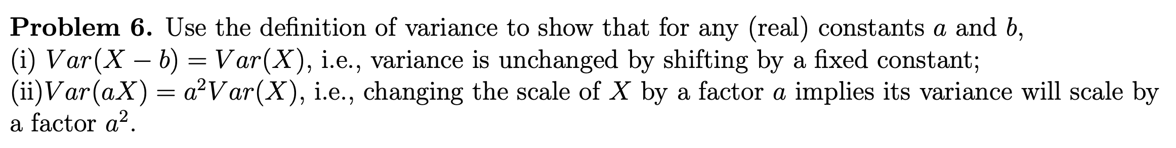 Solved Problem 6. Use the definition of variance to show | Chegg.com
