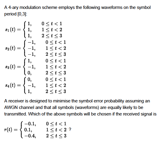 Solved A4-ary modulation scheme employs the following | Chegg.com