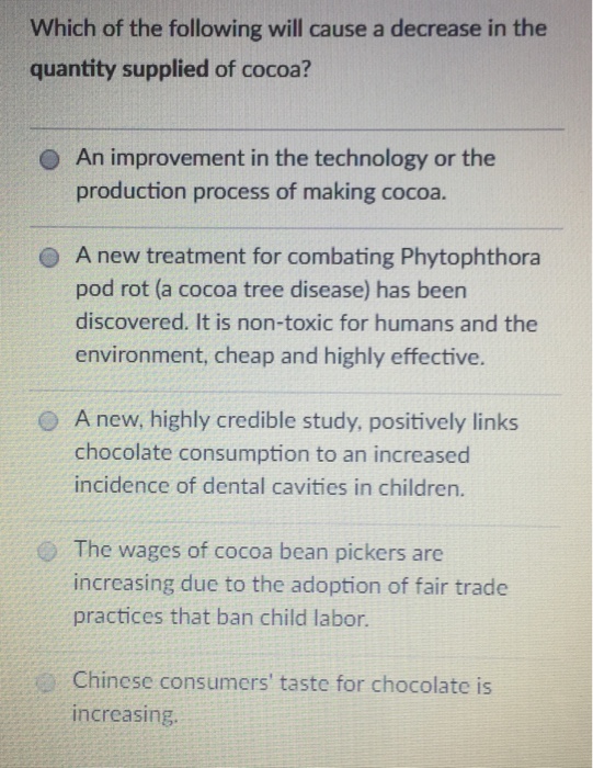 Solved Which Of The Following Will Cause A Decrease In The 0142
