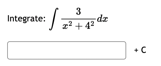 Solved Integrate: ∫﻿﻿3x2+42dx∫﻿﻿+C | Chegg.com