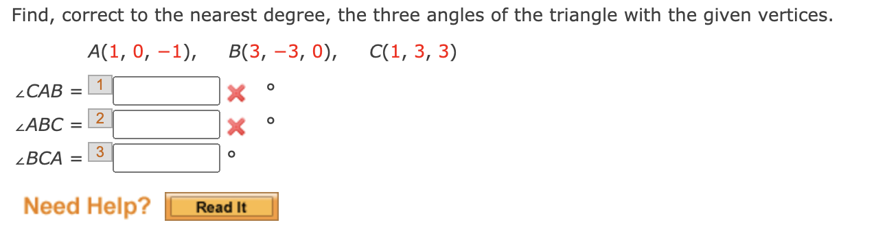 Solved Find, correct to the nearest degree, the three angles | Chegg.com