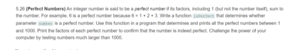 Solved 5.26 (Perfect Numbers) An integer number is said to | Chegg.com