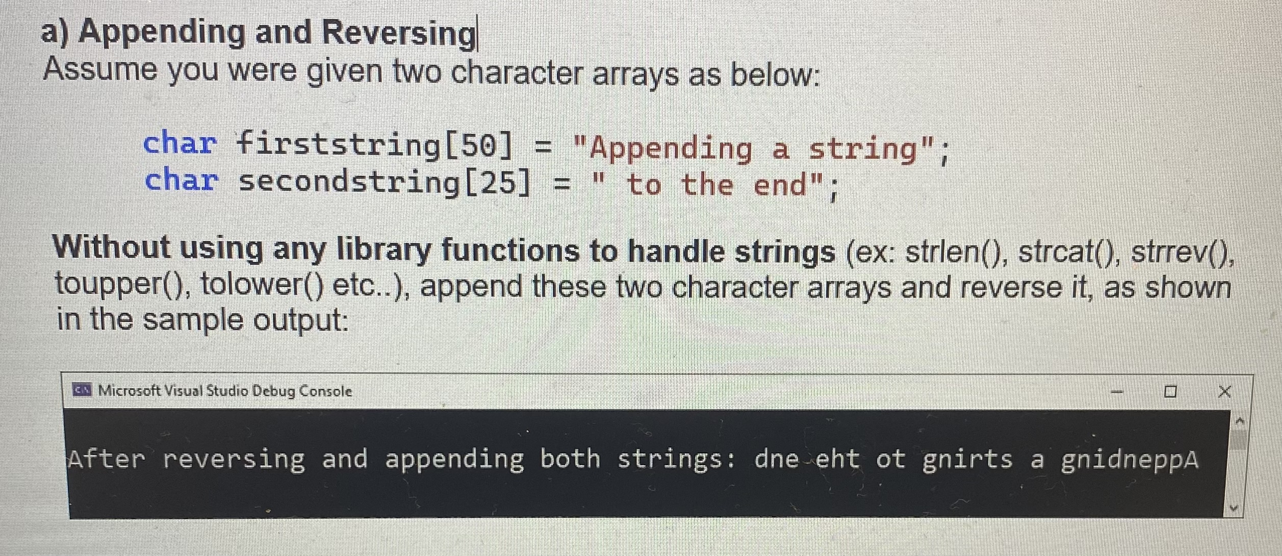 Solved a) Appending and Reversing Assume you were given two | Chegg.com