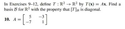 Solved In Exercises 9-12, define T:R2→R2 by T(x)=Ax. Find a | Chegg.com