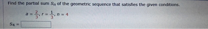 Solved Find the partial sum Sn of the geometric sequence | Chegg.com