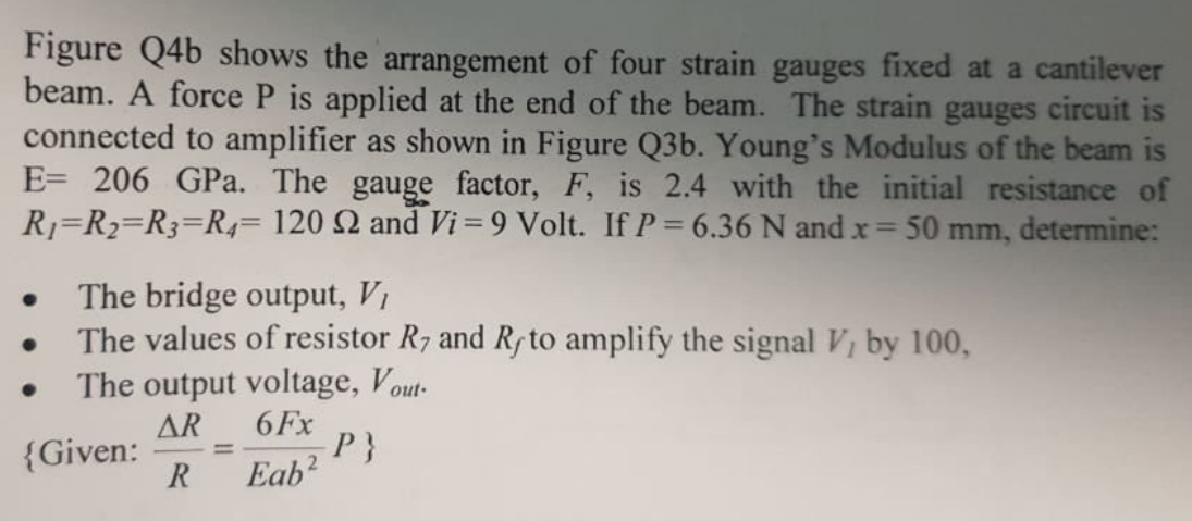 Solved Figure Q4b shows the arrangement of four strain | Chegg.com