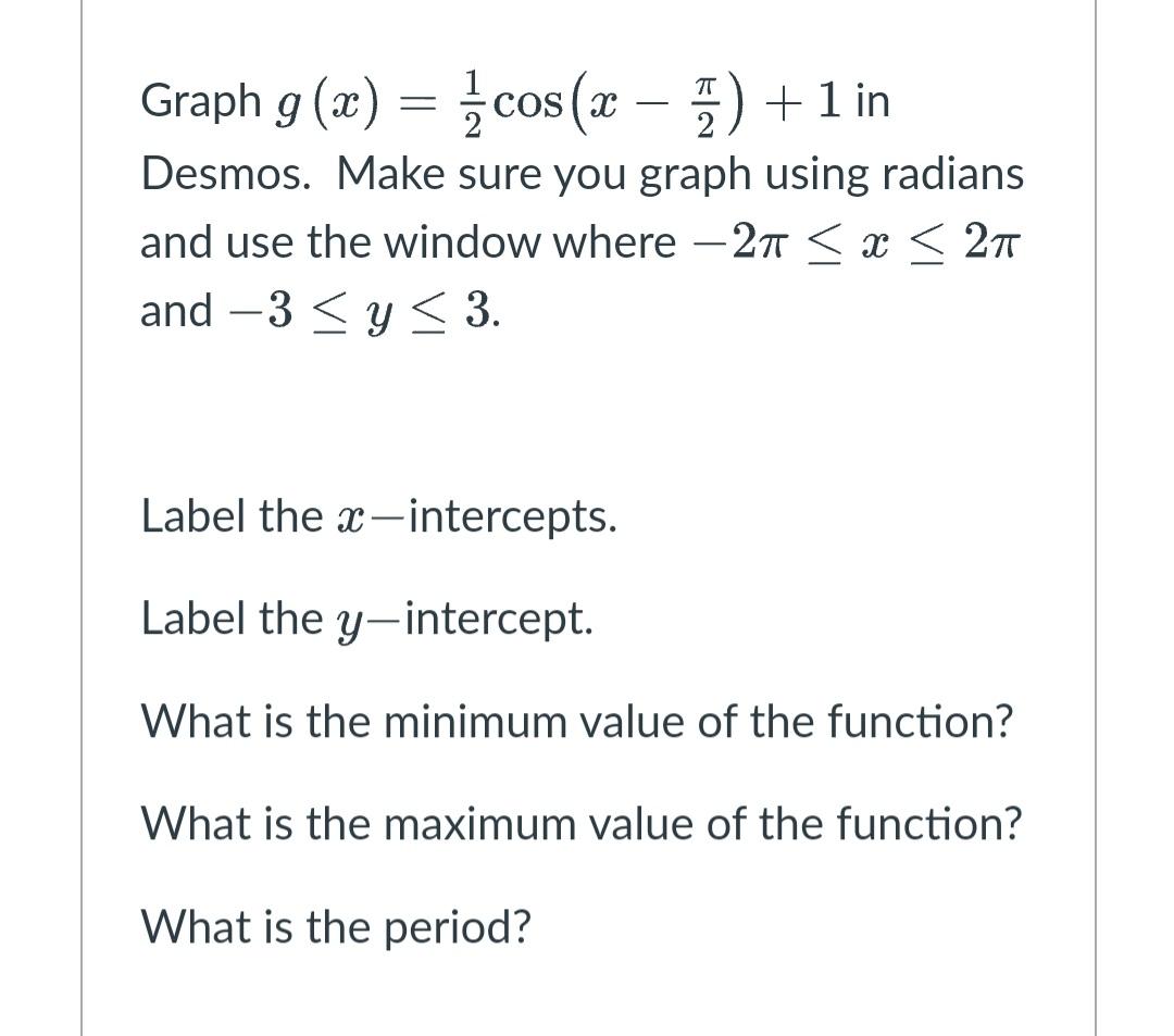 Solved Graph f(x)=sin(21x)+1 in Desmos. Make sure you graph | Chegg.com