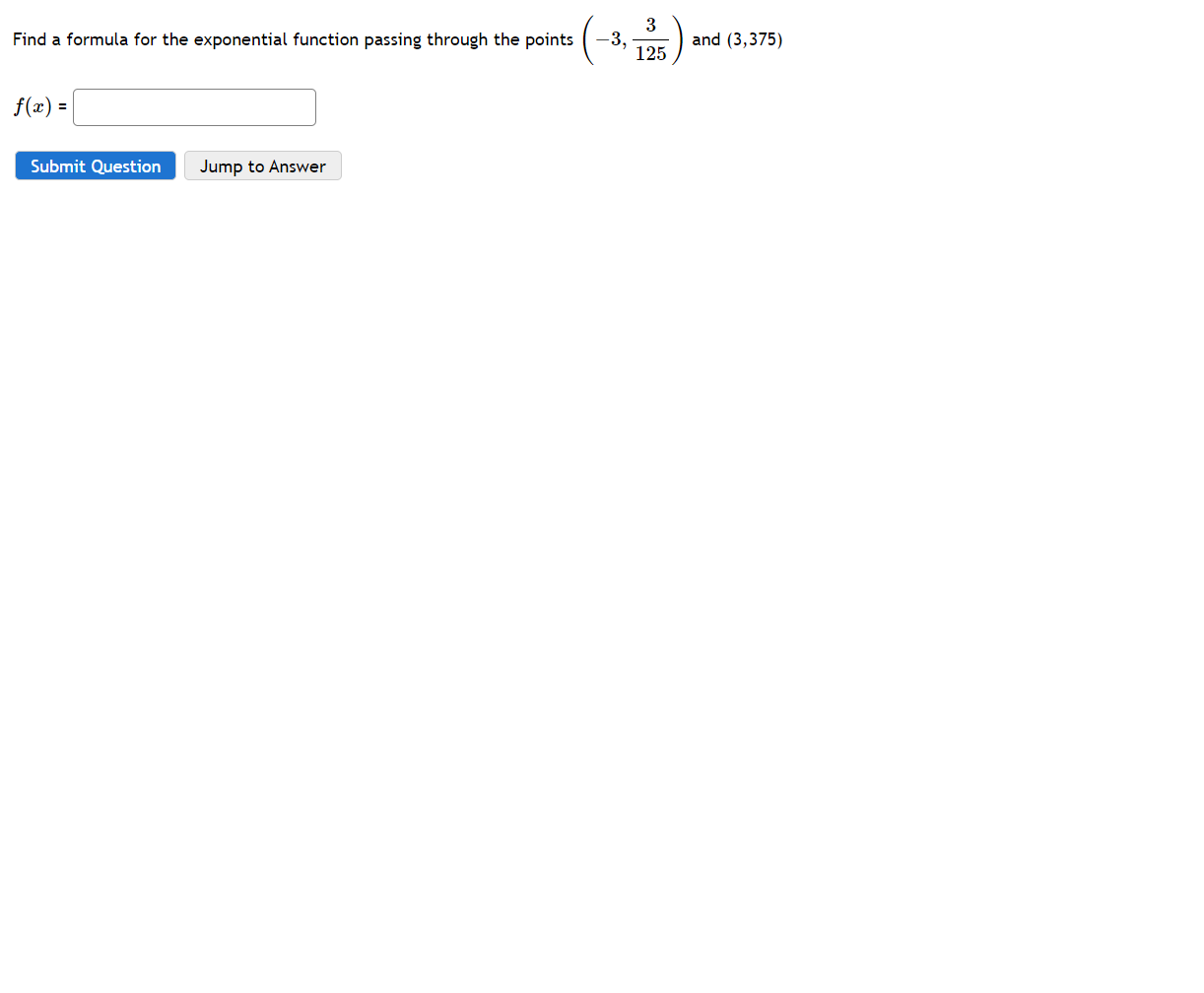 Solved Find a formula for the exponential function passing | Chegg.com