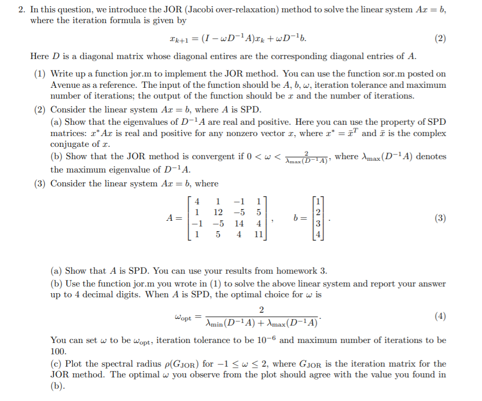 2. In this question, we introduce the JOR (Jacobi | Chegg.com