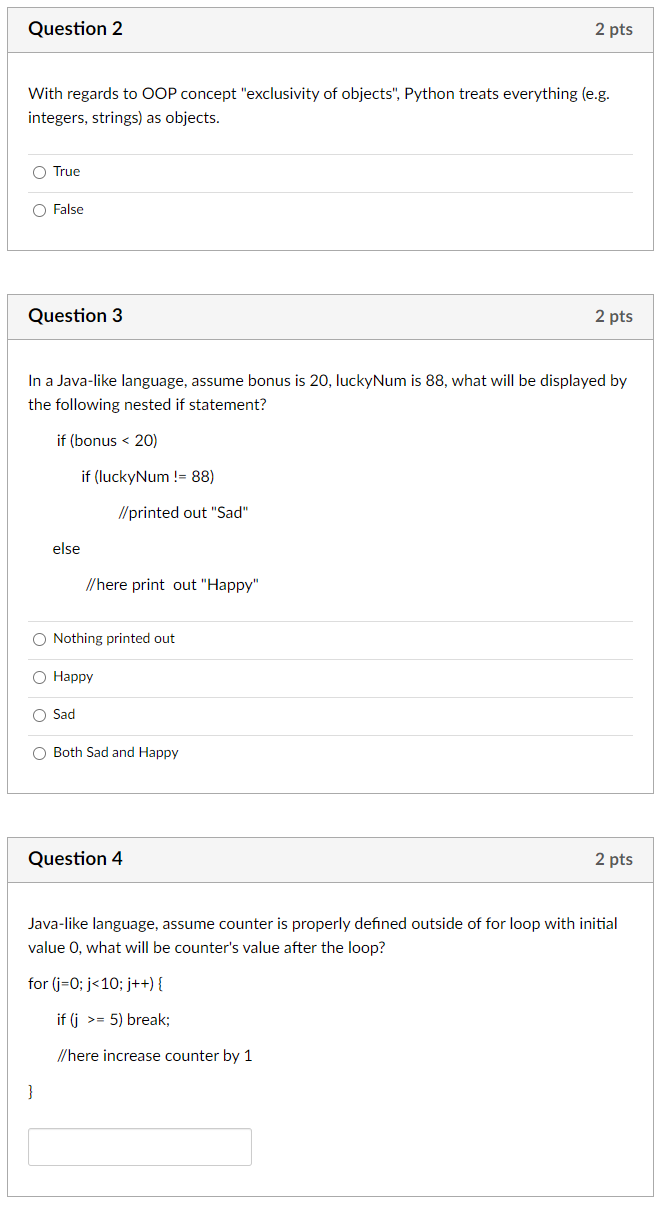 Solved With regards to OOP concept "exclusivity of objects", | Chegg.com