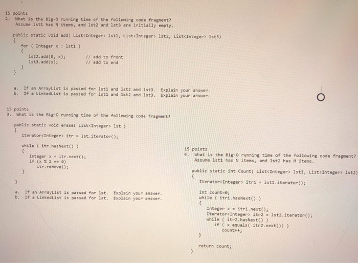 Solved 15 points 2. What is the Big-o running time of the | Chegg.com