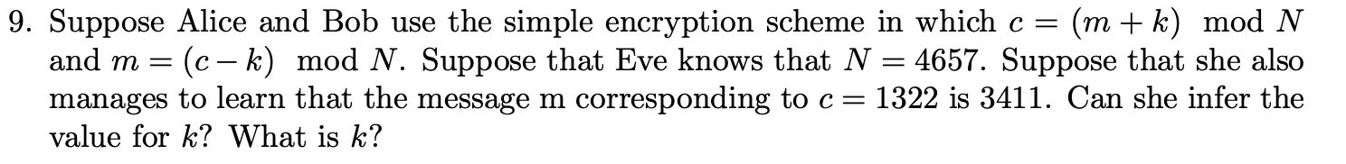 Solved and m = 9. Suppose Alice and Bob use the simple | Chegg.com