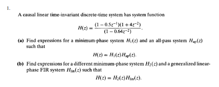 Solved 1. A causal linear time-invariant discrete-time | Chegg.com