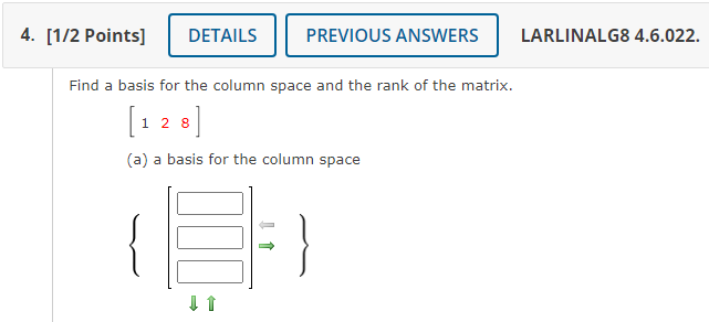 Solved Find a basis for the column space and the rank of the | Chegg.com