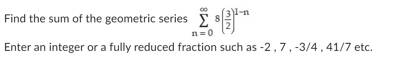 Solved Find the sum of the geometric series \\( | Chegg.com