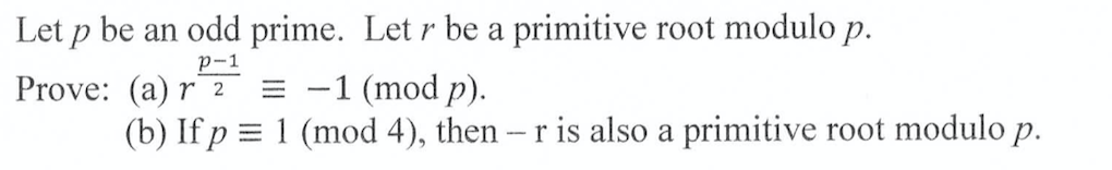 Solved p-1 Let p be an odd prime. Let r be a primitive root | Chegg.com