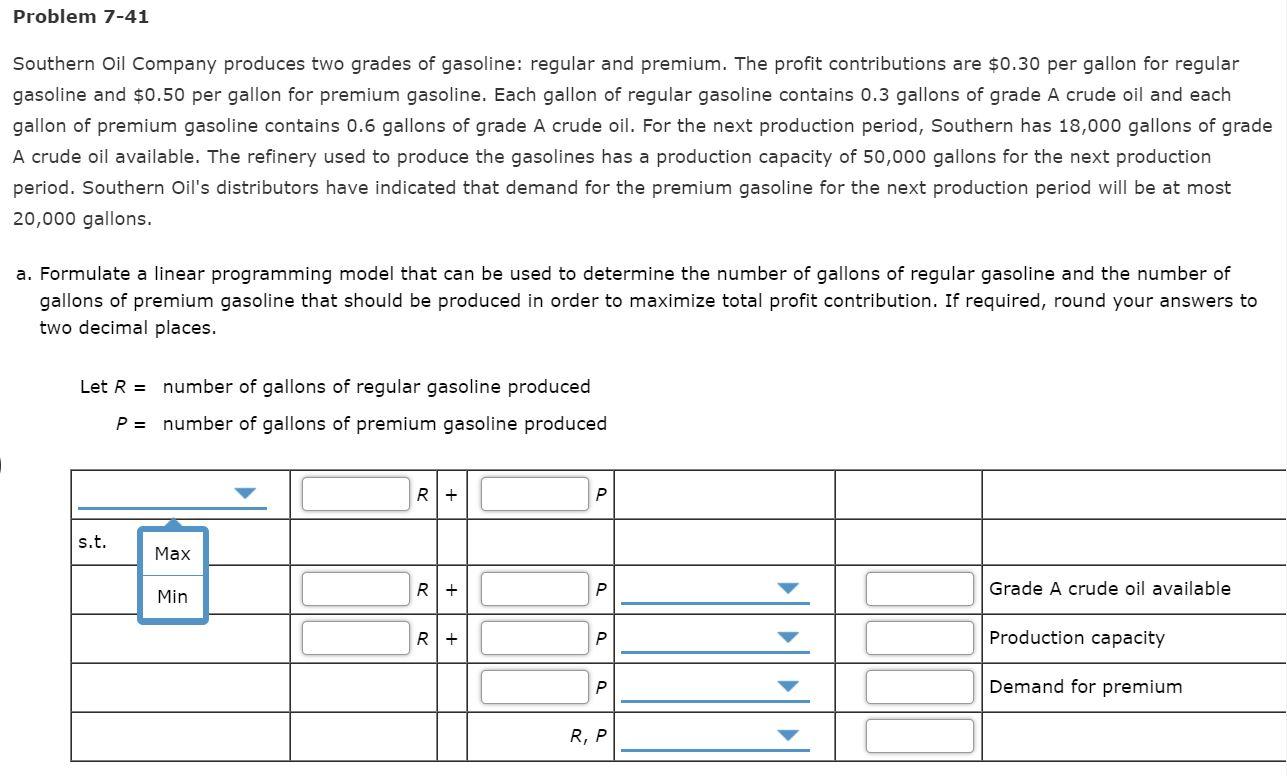Solved Problem 7-41 Southern Oil Company produces two grades | Chegg.com