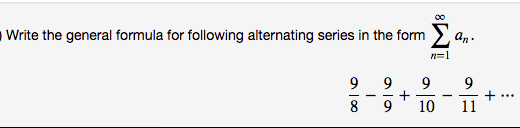 Solved Write the general formula for following alternating | Chegg.com