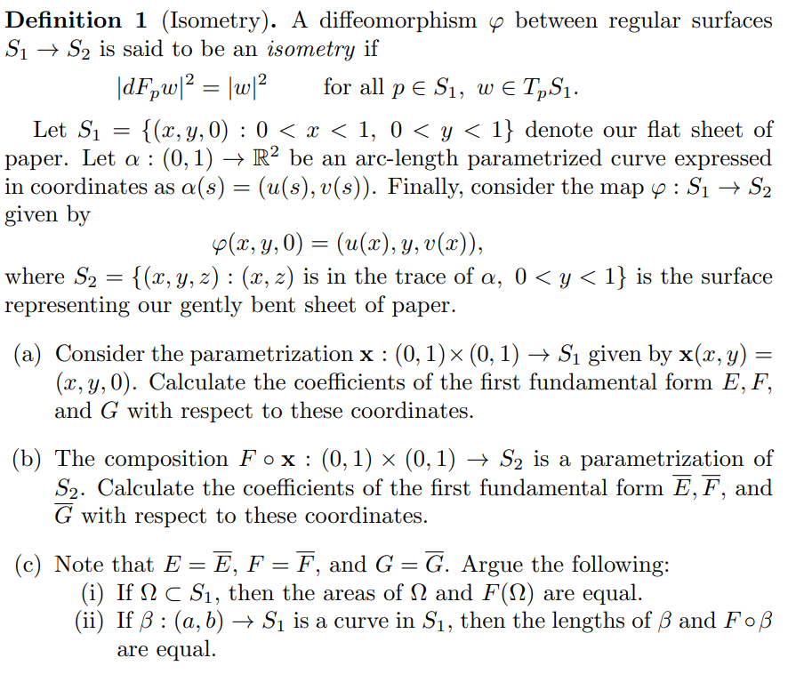 Solved Definition 1 (Isometry). ﻿A diffeomorphism φ ﻿between | Chegg.com