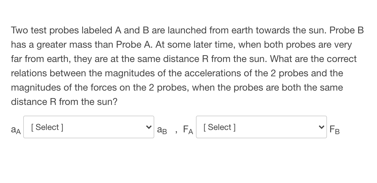Solved Two test probes labeled A and B are launched from | Chegg.com