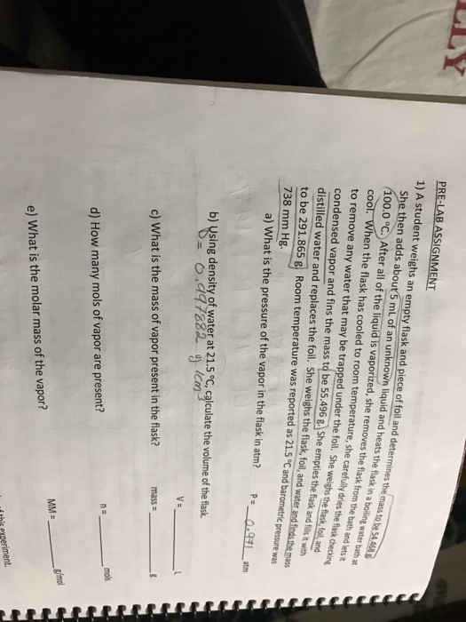 Solved PRE-LAB ASSIGNMENT 1) A student weighs an empty flask | Chegg.com