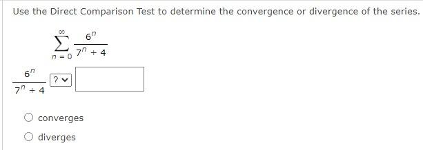 Solved Use the Direct Comparison Test to determine the | Chegg.com